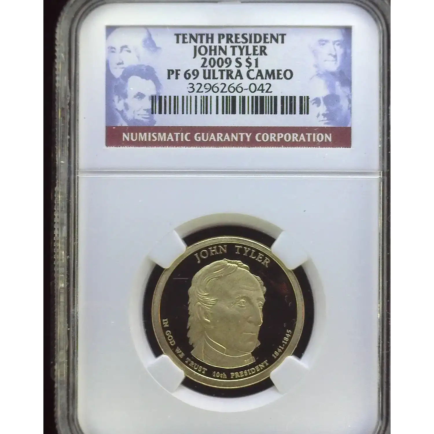 2009-S Presidential Dollar NGC PF-69 ULTRA CAMEO JOHN TYLER TENTH ...