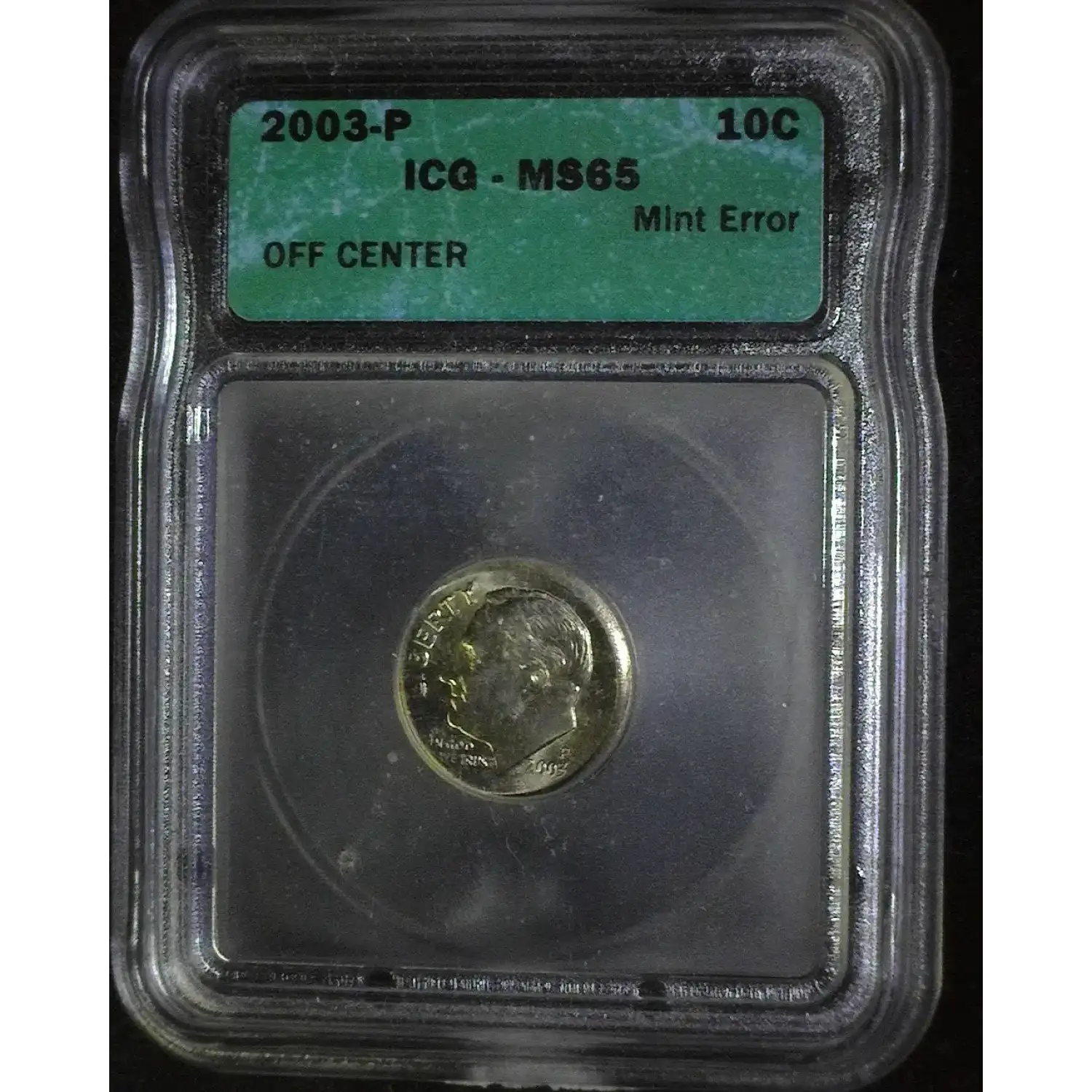 2003 Dimes Roosevelt ICG MS-65 OFF CENTER - Miller's Mint